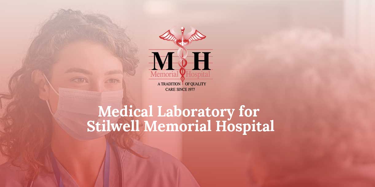 Medical Laboratory for Stilwell Memorial Hospital